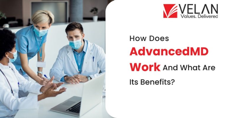 How Does AdvancedMD Work? Key Features & Benefits Explained