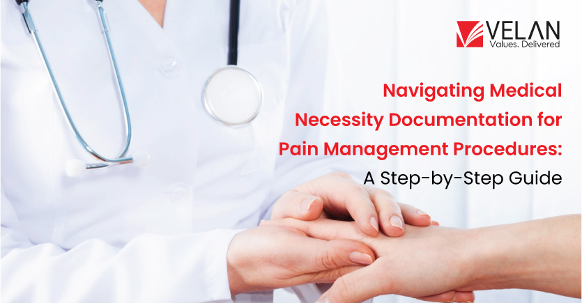 Medical Necessity Documentation for Pain Management Guide